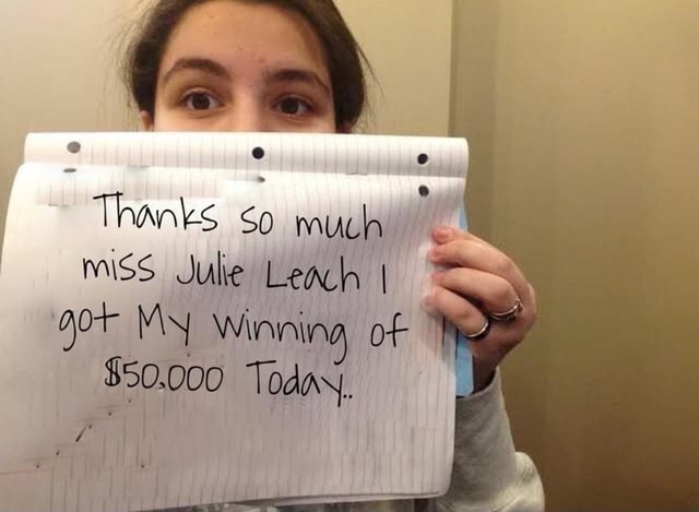 Thanks so much miss Julie Leach I aor My Winning of $50.00 TOdan ...