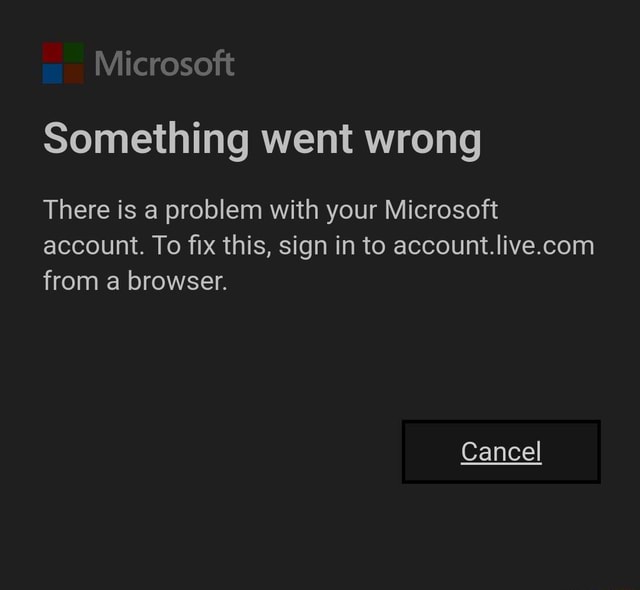 Microsoft Something went wrong There is a problem with your Microsoft ...
