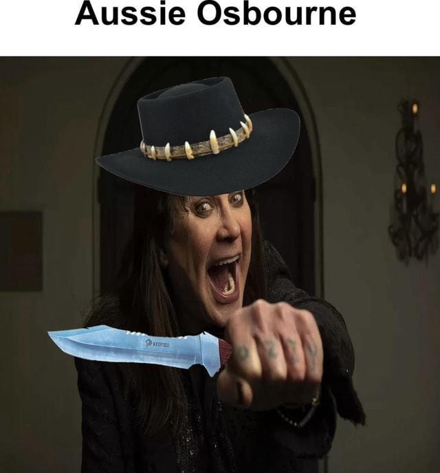 Aussie Osbourne - iFunny