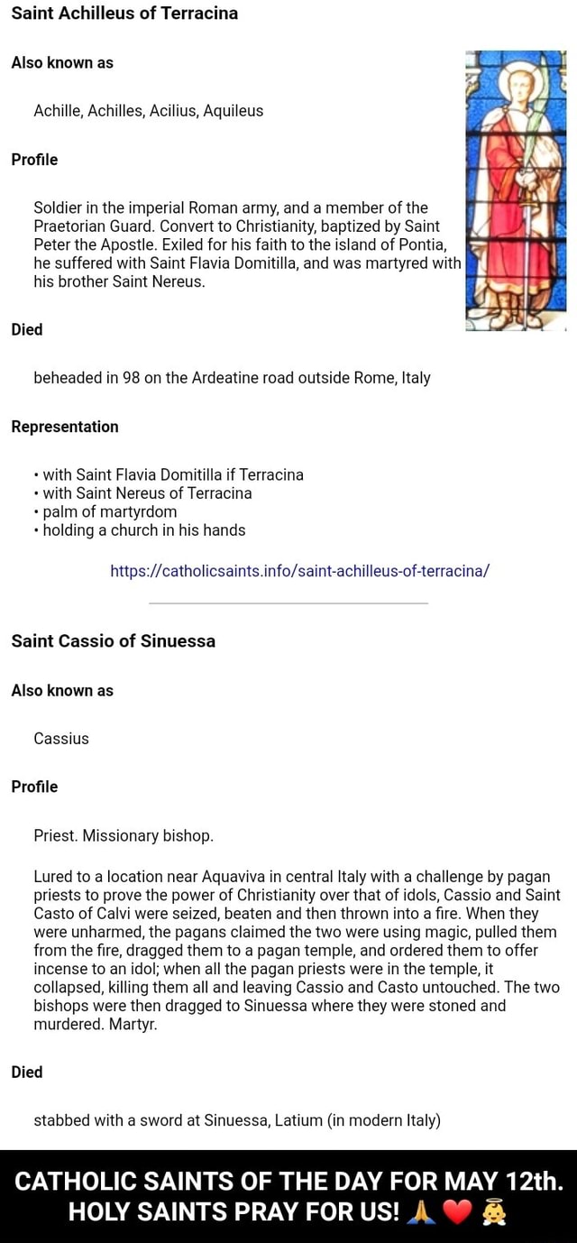 Saint Achilleus of Terracina Also known as Achille, Achilles, Acilius ...
