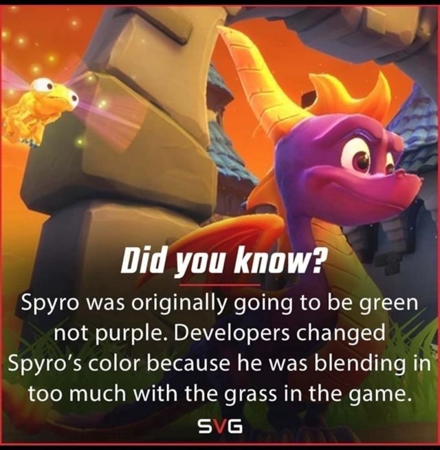 Did you know? Spyro was originally going to be green not purple ...