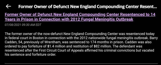 Former Owner of Defunct New England Compounding Center Resent... Former ...