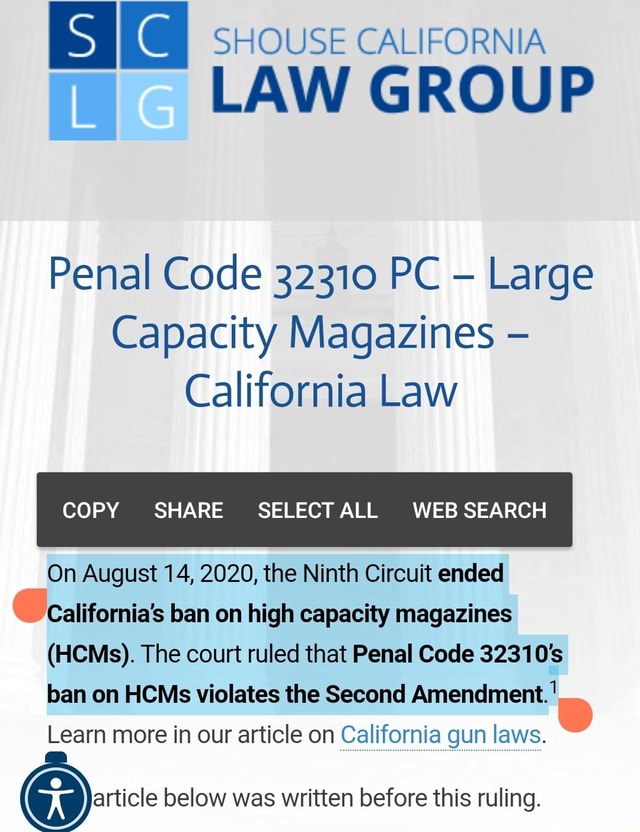 HOUSE CALIFORNIA LAW GROUP Penal Code 32310 PC - Large Capacity ...