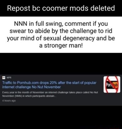 Repost be coomer mods deleted NNN in full swing, comment if you swear ...