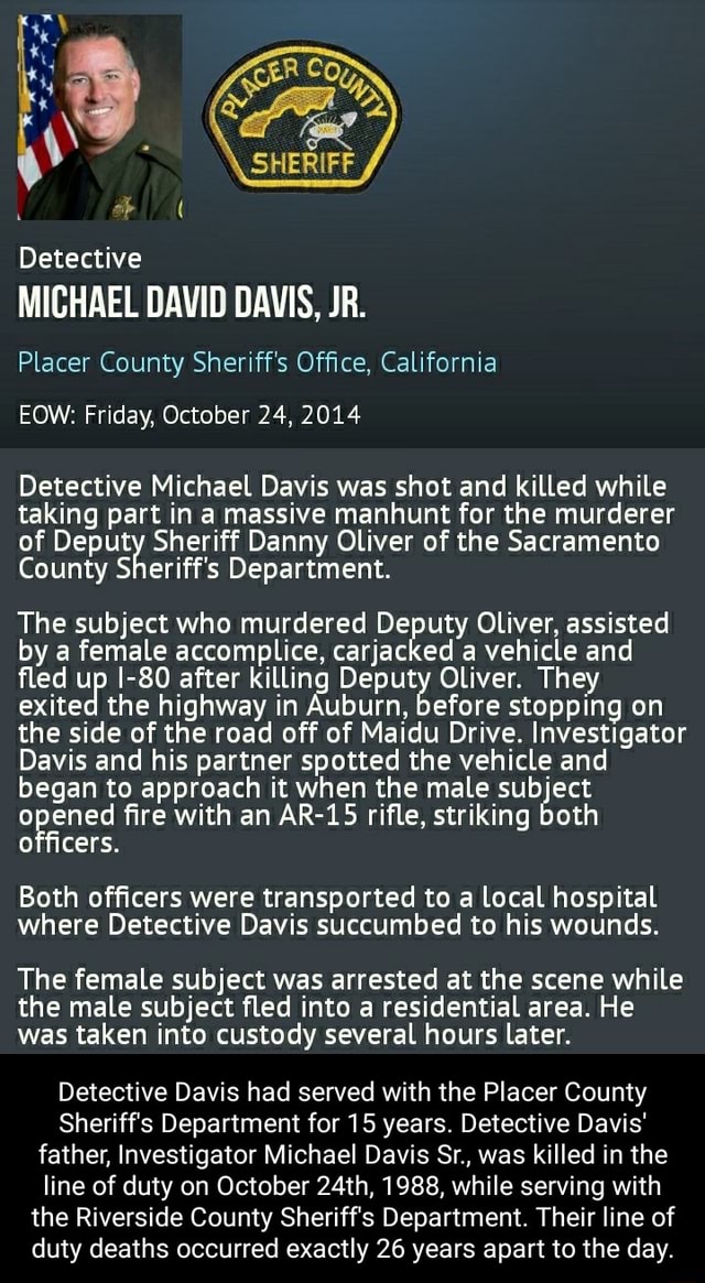 Detective MICHAEL DAVID DAVIS, JR. Placer County Sheriff's Office ...