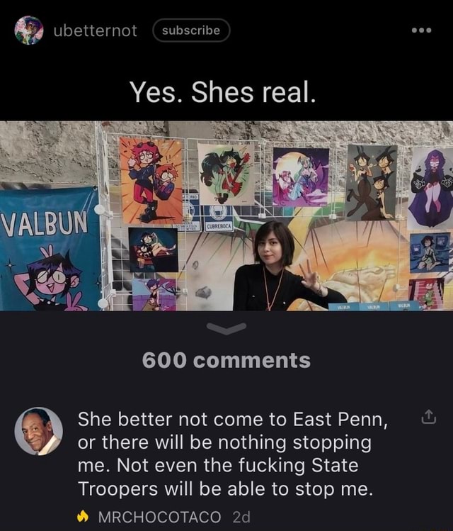Ubetternot ( subscribe VALBUN Yes. Shes real. 600 comments She better ...
