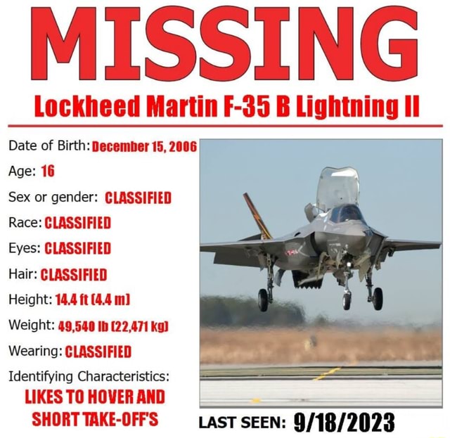 MISSING Lockheed Martin F-35 B Lightning Il Date of Birth: December 15 ...