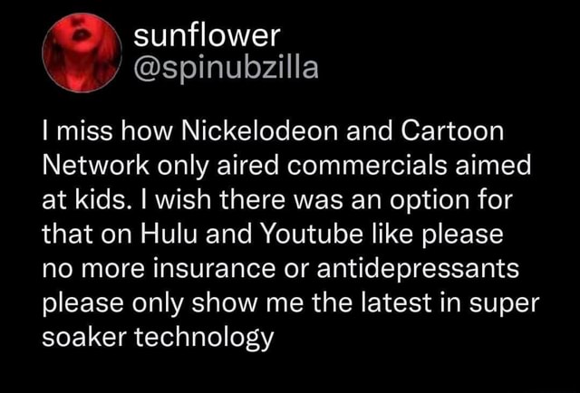 Sunflower I miss how Nickelodeon and Cartoon Network only aired ...