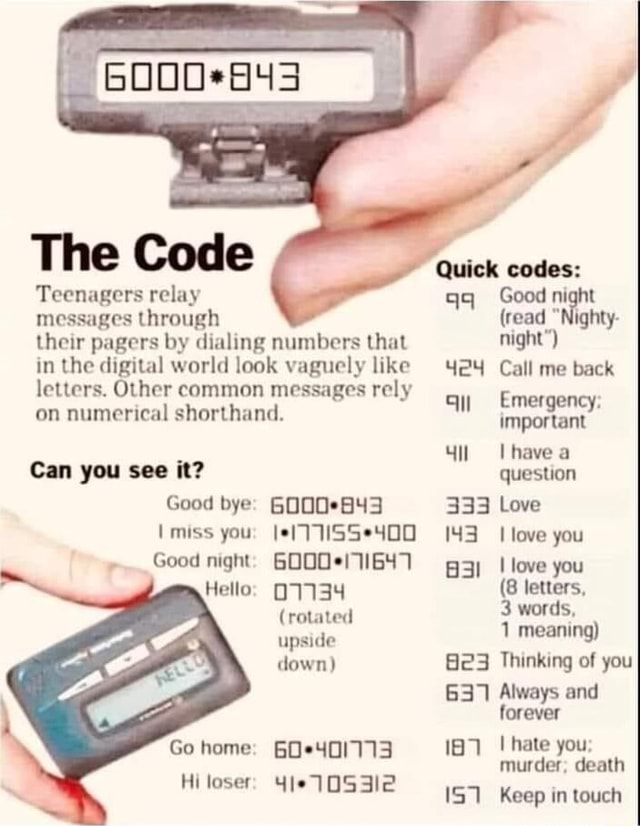 The Code Teenagers relay messages through their pagers by dialing ...