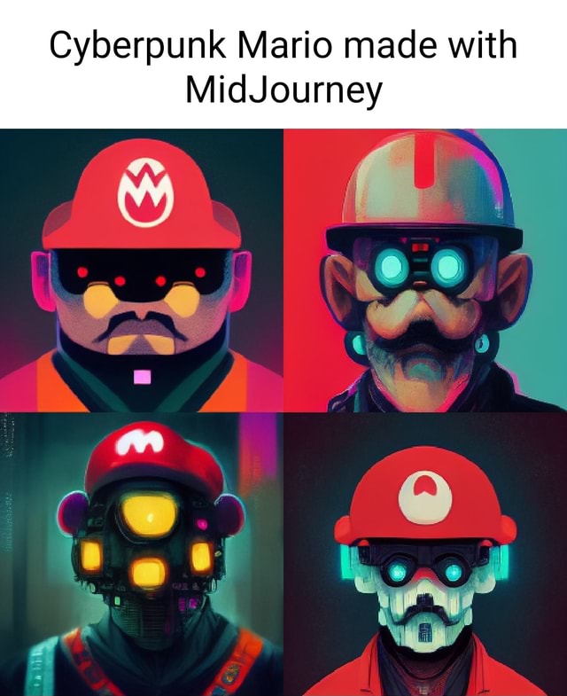 Cyberpunk Mario made with MidJourney - iFunny