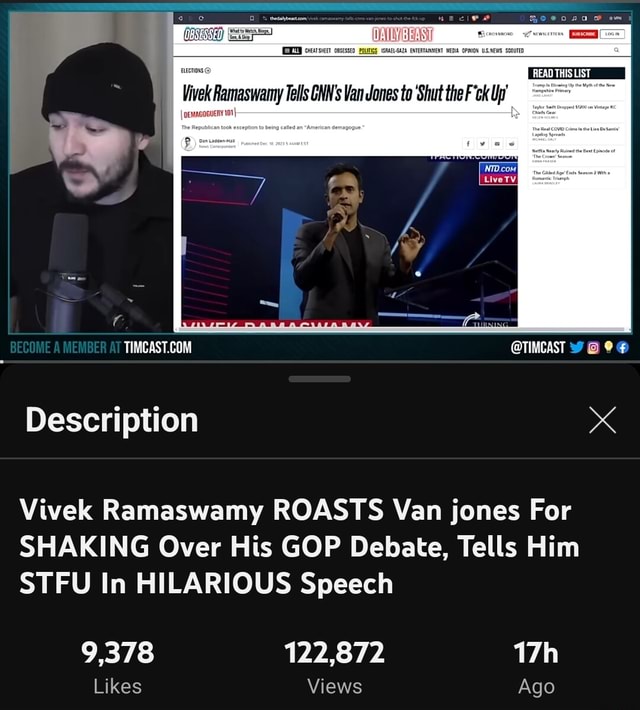 READ THIS @TIMCAST BECOME Description Vivek Ramaswamy ROASTS Van jones ...