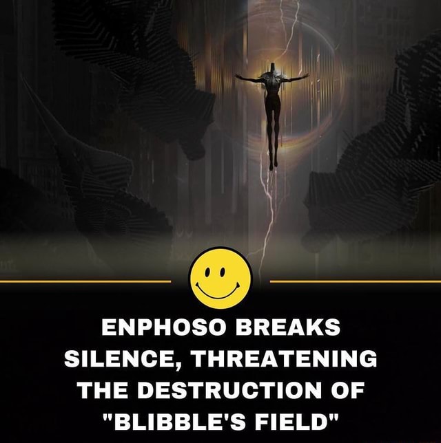 ENPHOSO BREAKS SILENCE, THREATENING THE DESTRUCTION OF LES FIELD" - iFunny