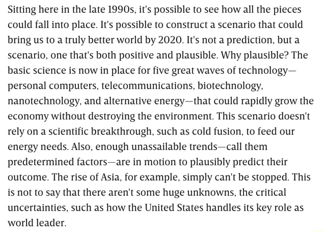 Wired Magazine, 1997. - Sitting here in the late 1990s, it's possible ...