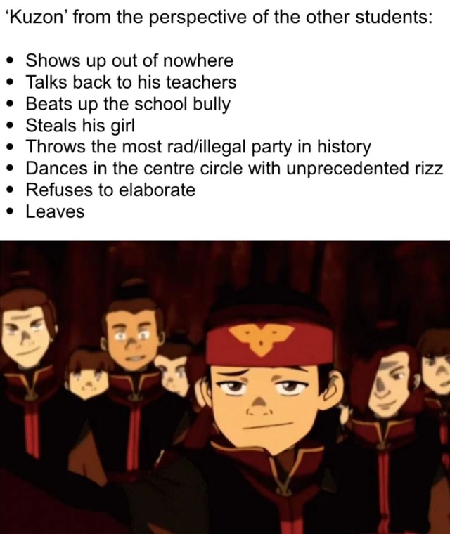 'Kuzon' from the perspective of the other students: Shows up out of ...