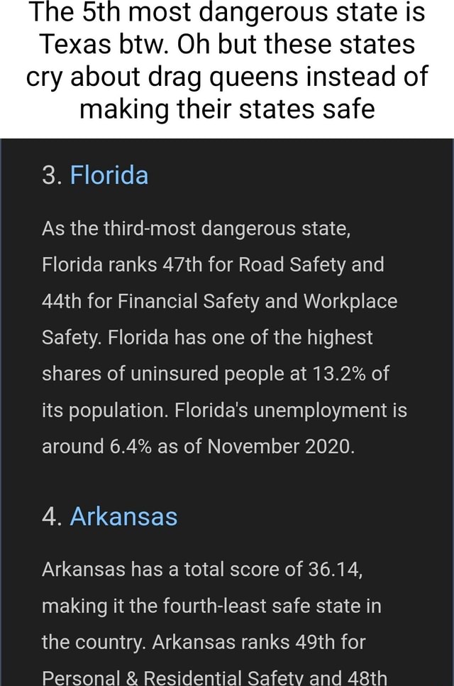 The Sth most dangerous state is Texas btw. Oh but these states cry ...