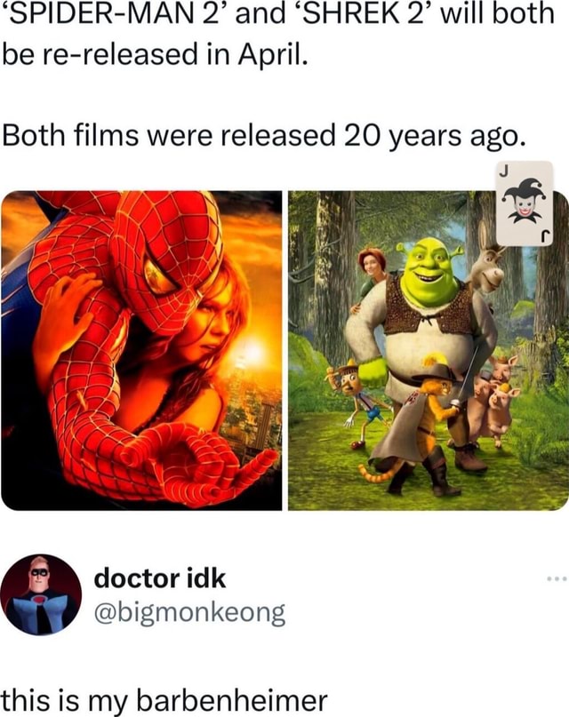 "SPIDER-MAN and 'SHREK 2' will both be re-released in April. Both films ...
