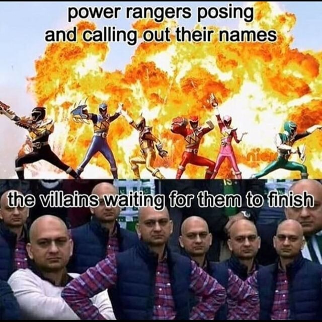 Power rangers posing Calling out their names. - iFunny