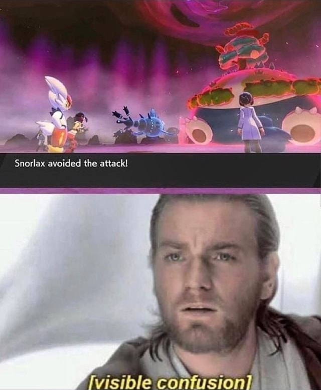 Snorlax avoided the attack! - iFunny