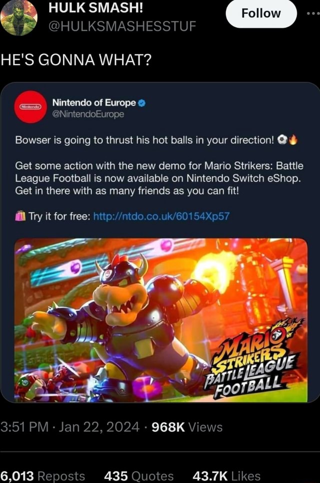 HULK SMASH! Foll @HULKSMASHESSTUF HE'S GONNA WHAT? Nintendo of Europe O ...