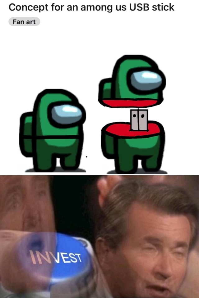 Concept for an among us USB stick Fan art - iFunny