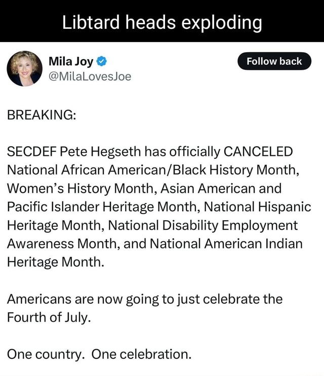 Libtard heads exploding Follow back @MilaLovesJoe BREAKING: SECDEF Pete ...