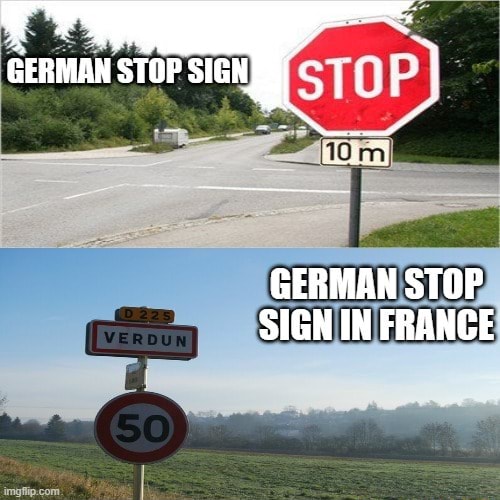 STOP): GERMAN STOP SIGN IN FRANGE - iFunny