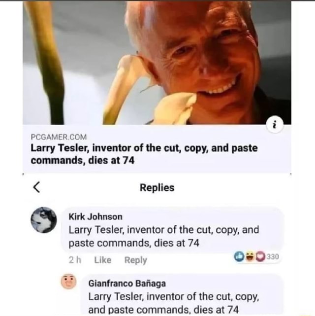 Larry Tesler, inventor of the cut, copy, and paste commands, dies at 74 ...
