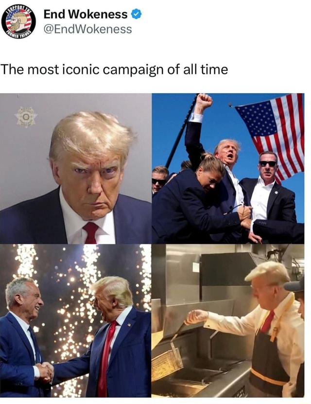 End Wokeness @ The most iconic campaign of all time - iFunny
