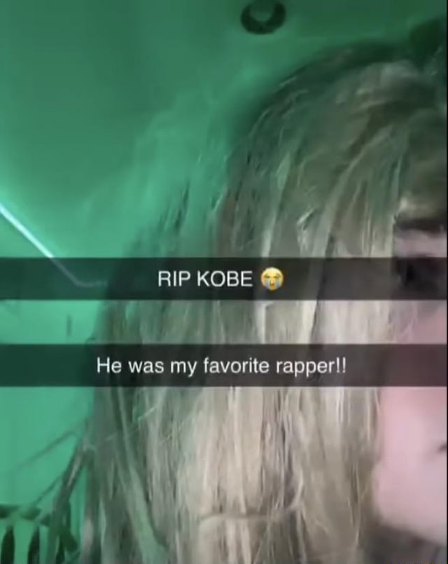 RIP KOBE He was my favorite rapper!! - iFunny