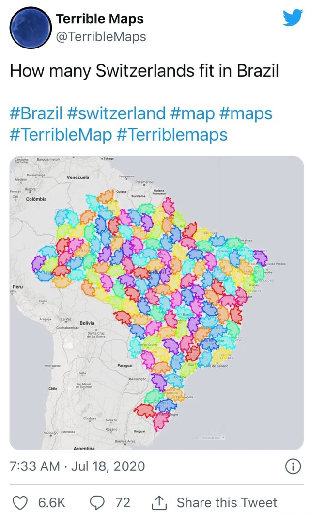 Terrible Maps @TerribleMaps How many Switzerlands fit in Brazil #Brazil ...