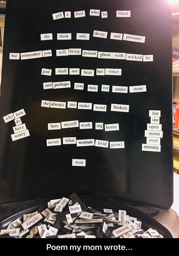 BS yy ey broken Poem my mom wrote... - Poem my mom wrote... - iFunny