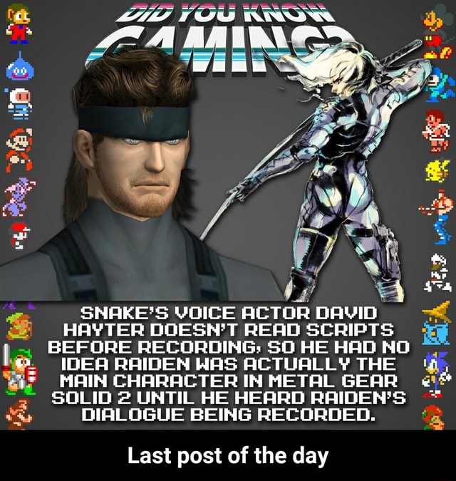 MA a SNAKE'S VOICE ACTOR DAVID HAYTER DOESN'T READ SCRIPTS BEFORE ...