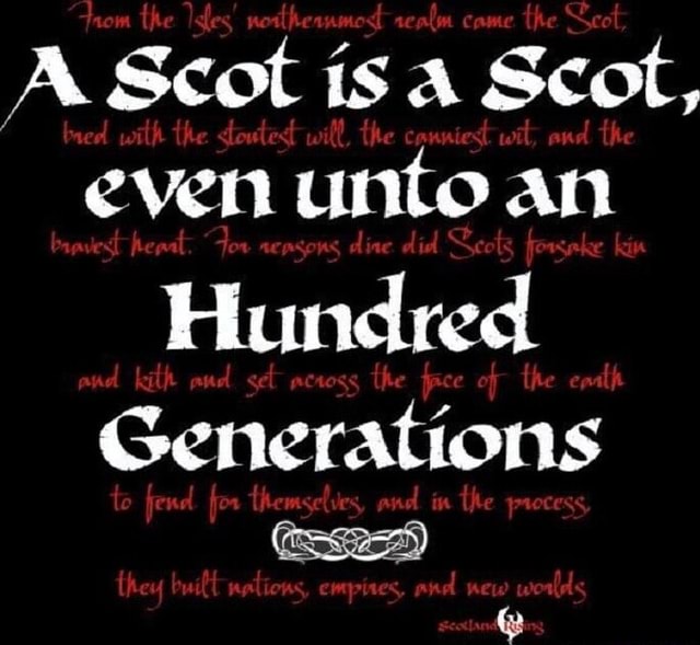 The nealm Came the. cot A Scot is a Scot, bied with the fowtect will ...