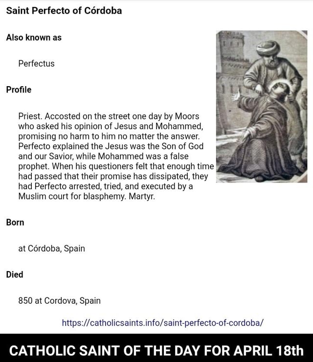 Saint Perfecto of Cordoba Also known as Perfectus Profile Priest ...