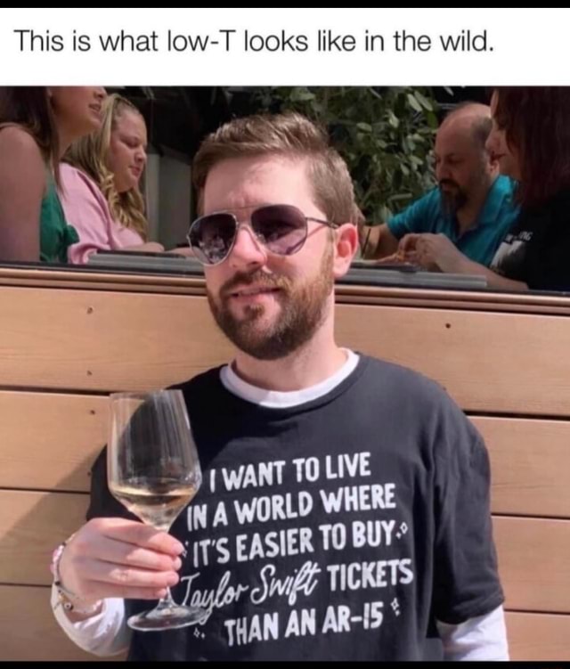 This is what low-T looks like in the wild. " fa af SSS TO BUY? Supt Tl ...