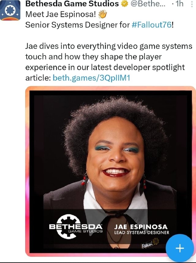 I Bethesda Game Studios @Bethe... -th Meet Jae Espinosa! Senior Systems ...