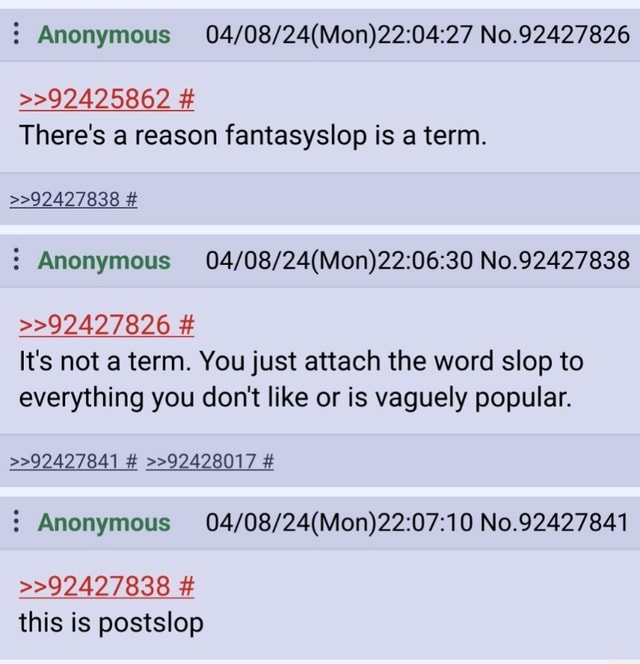 Anonymous No.92427826 >>92425862 # There's a reason fantasyslop is a ...
