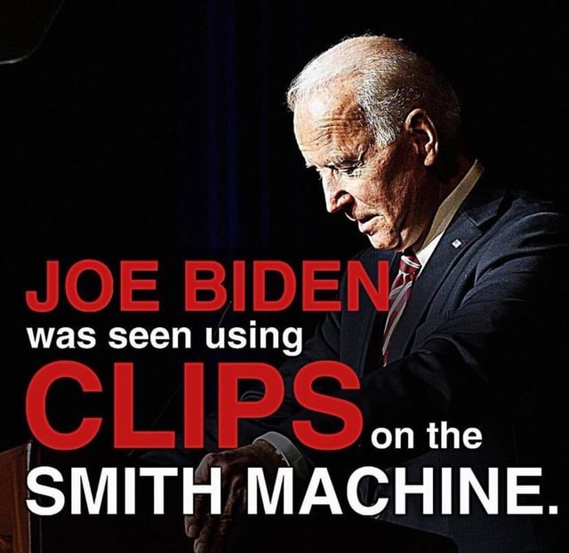 JOE was seen using on the SMITH MACHINE. - iFunny