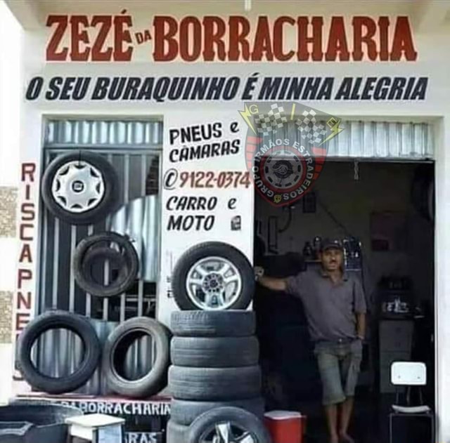 Zeze Borracharia O Seu Buraquinho É Minha Alegria Pueus Carro Moto [1