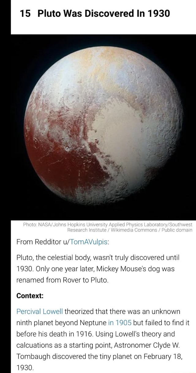 15 Pluto Was Discovered In 1930 Photo: ohns Hopk niversity Applied ...