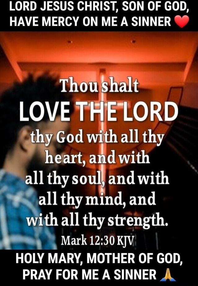 LORD JESUS CHRIST, SON OF GOD, HAVE MERCY ON ME A SINNER CD Thou shalt ...