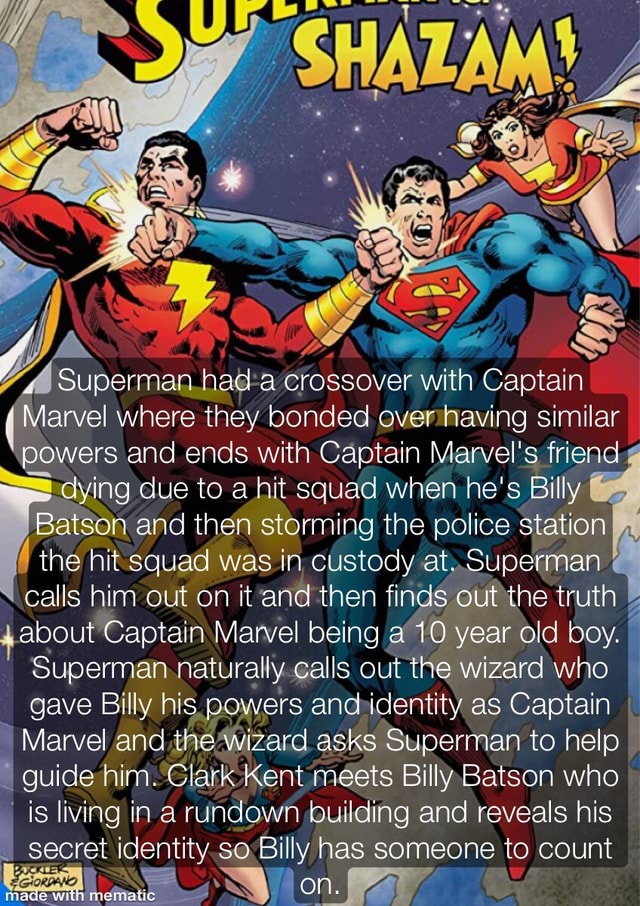 Superman had a crossover with Captain Marvel where they bonded over ...