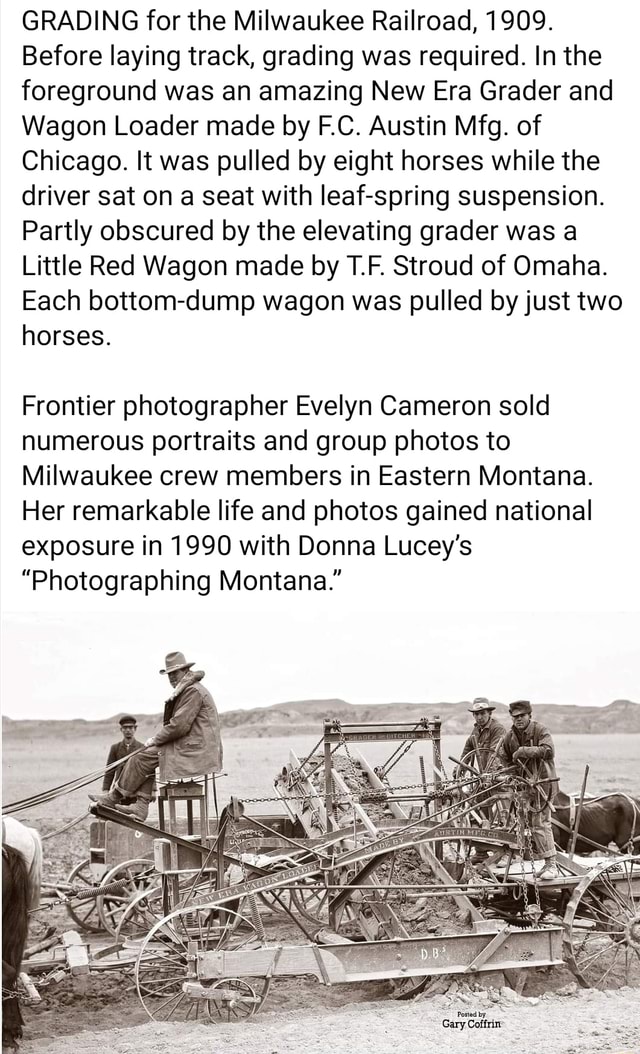 GRADING for the Milwaukee Railroad, 1909. Before laying track, grading ...