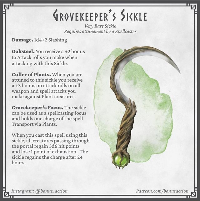 GROVEKEEPER'S SICKLE Very Rare Sickle Requires attunement by a ...
