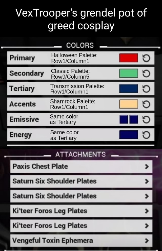 VexTrooper's grendel pot of greed cosplay COLORS Halloween Palette ...