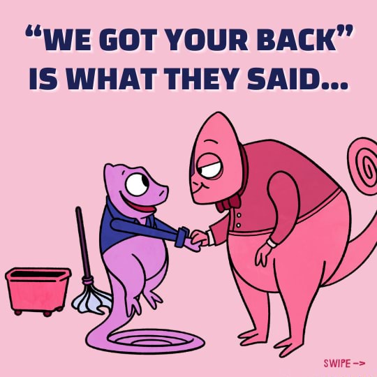 “Got Your Back” - Business Casual Comics [OC] - "WE GOT YOUR BACK" IS ...