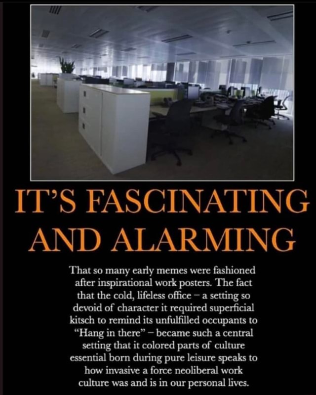 IP'S FASCINATING AND ALARMING That so many early memes were fashioned ...