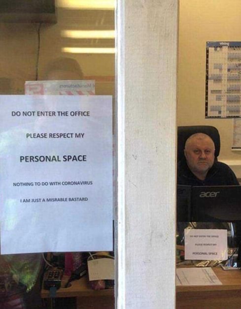 DO NOT ENTER THE OFFICE PLEASE RESPECT MY PERSONAL SPACE NoTHING TO 0 ...