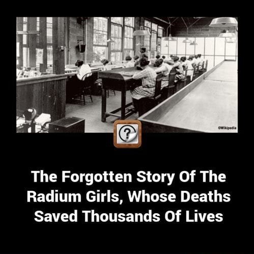The Forgotten Story Of The Radium Girls, Whose Deaths Saved Thousands ...