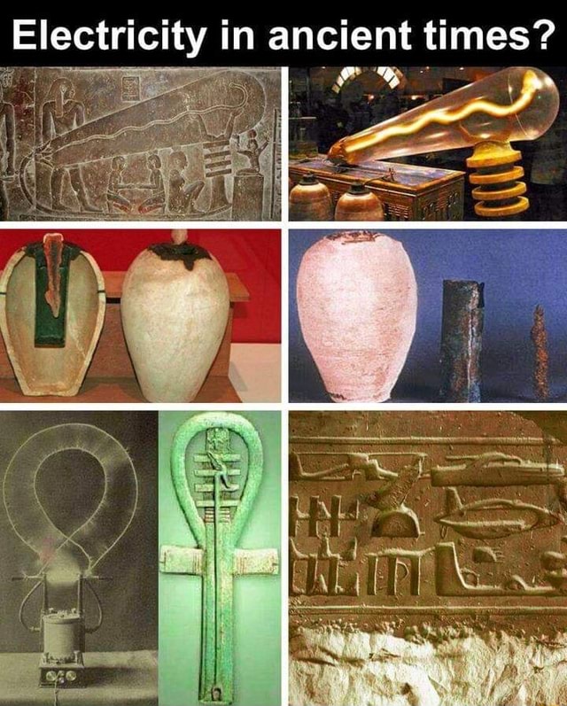Electricity in ancient times? - iFunny